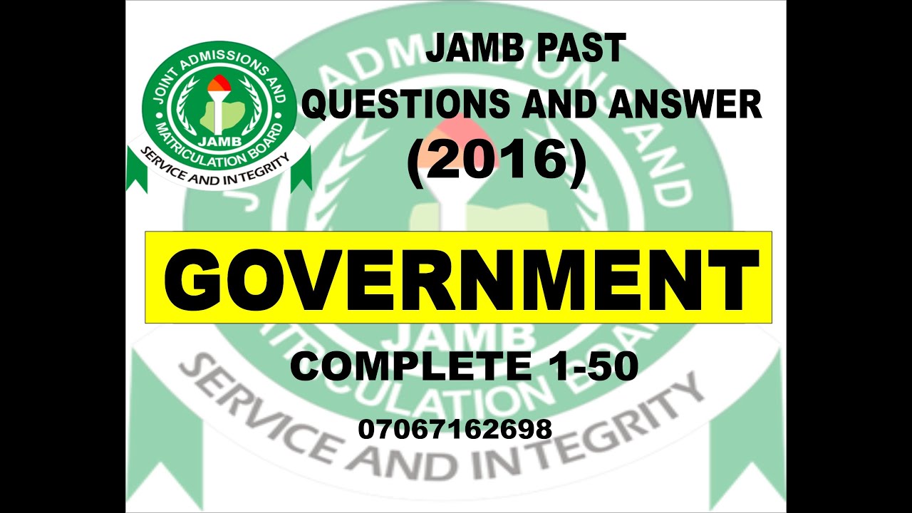 JAMB 2021 GOVERNMENT PREP JAMB 2016 GOVERNMENT PAST QUESTIONS AND ...
