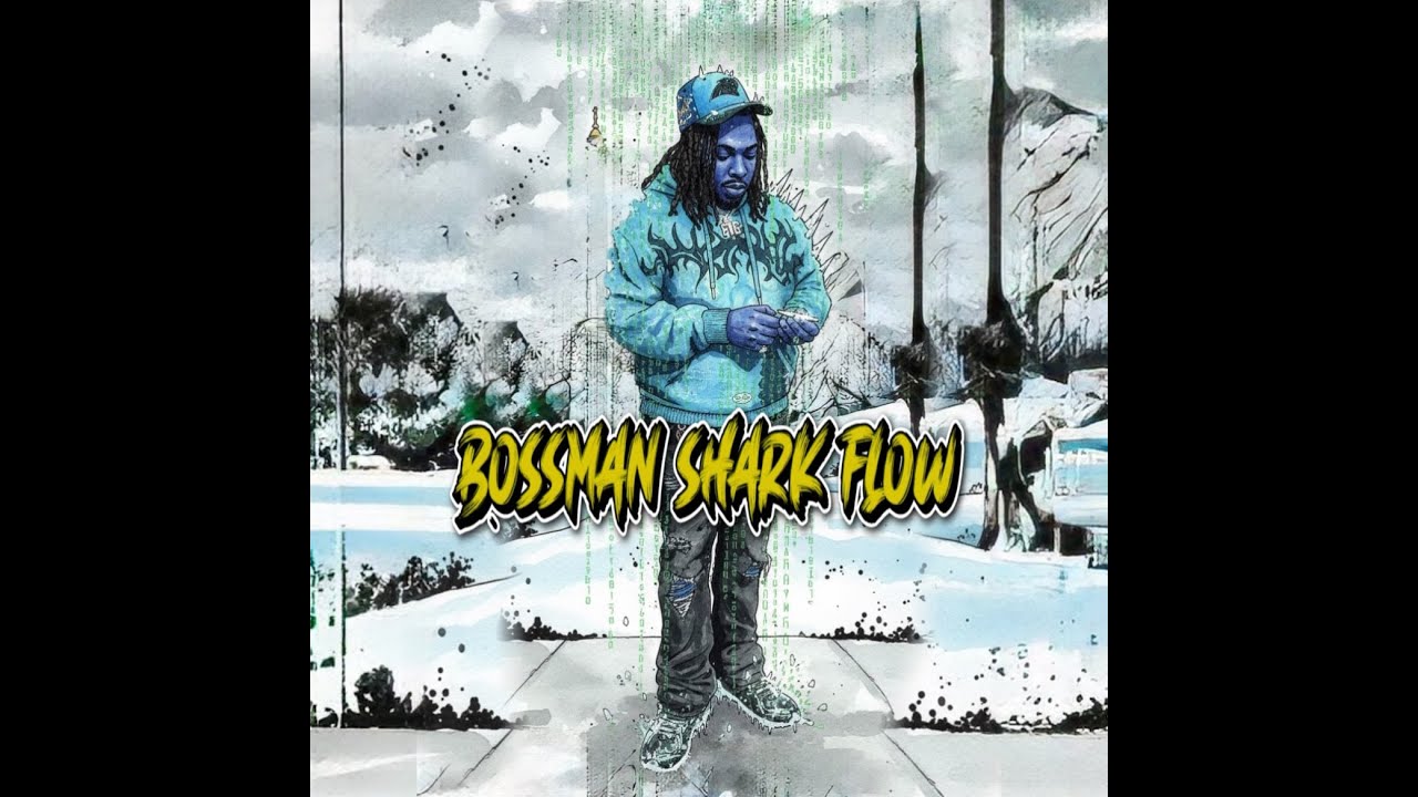 Boss Man Shark Flow - YouTube