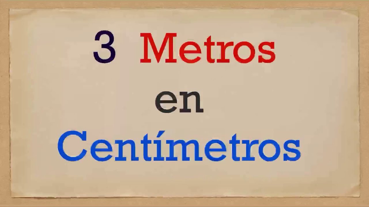 Cu nto Es 3 Metros En Cent metros 3m En Cm YouTube cu-nto-es-3-metros-en-cent-metros-3m-en-cm-youtube