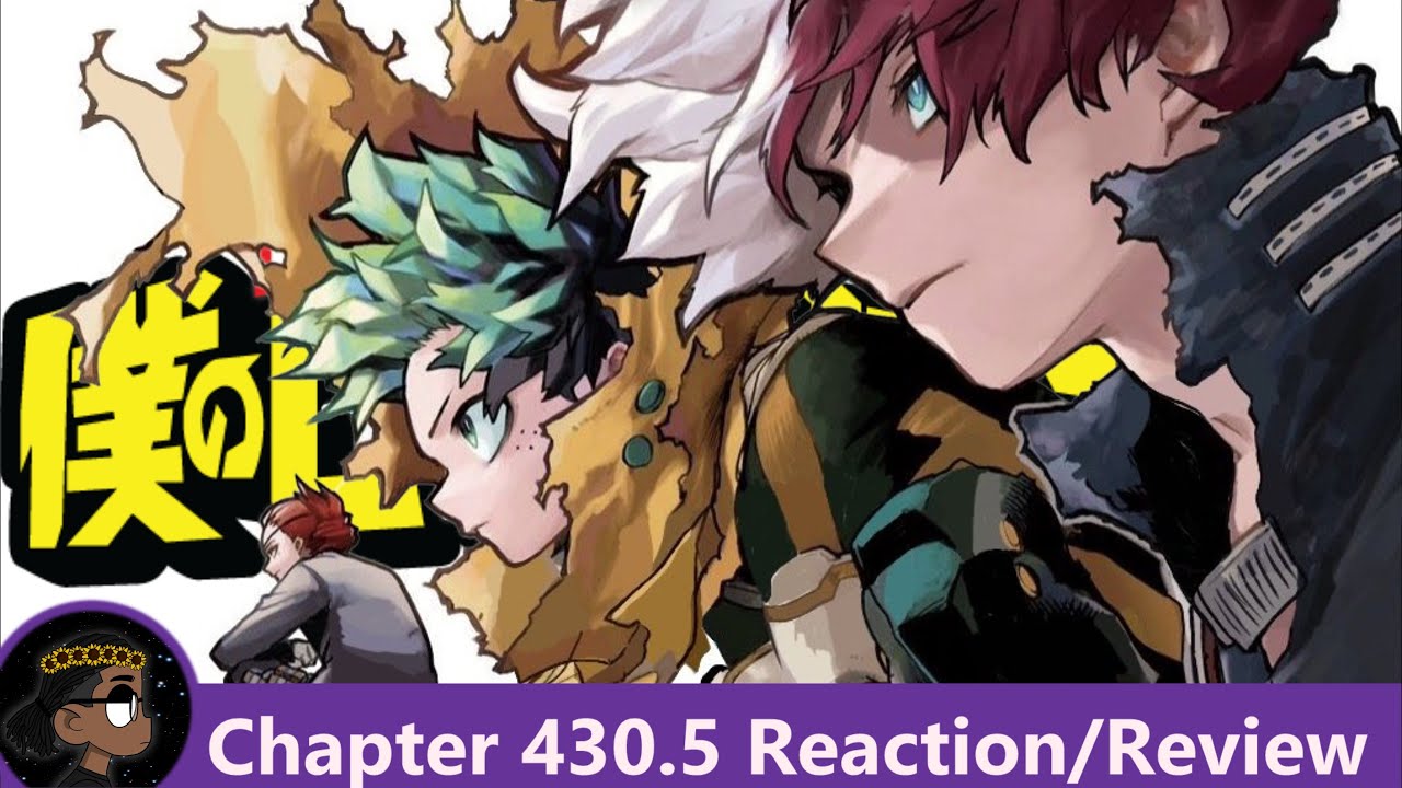 THE LAST MHA MANGA REACTION!!! My Hero Academia Chapter 430.5 Reaction ...