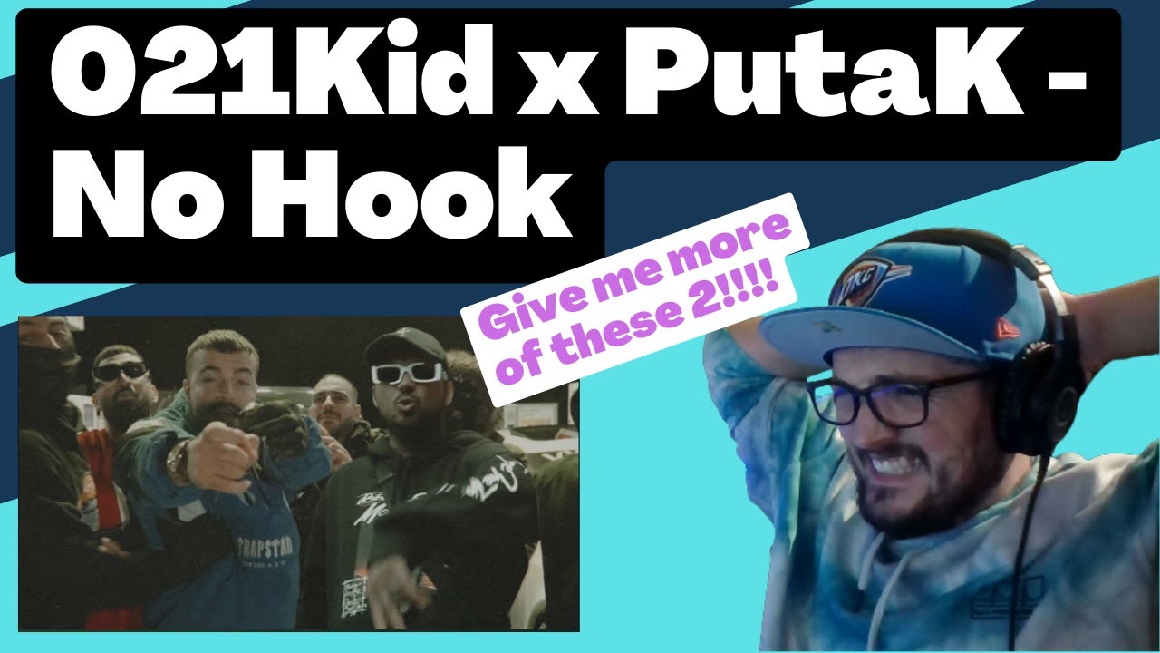 021Kid x PutaK - No Hook [Reaction] | Some guy's opinion - YouTube