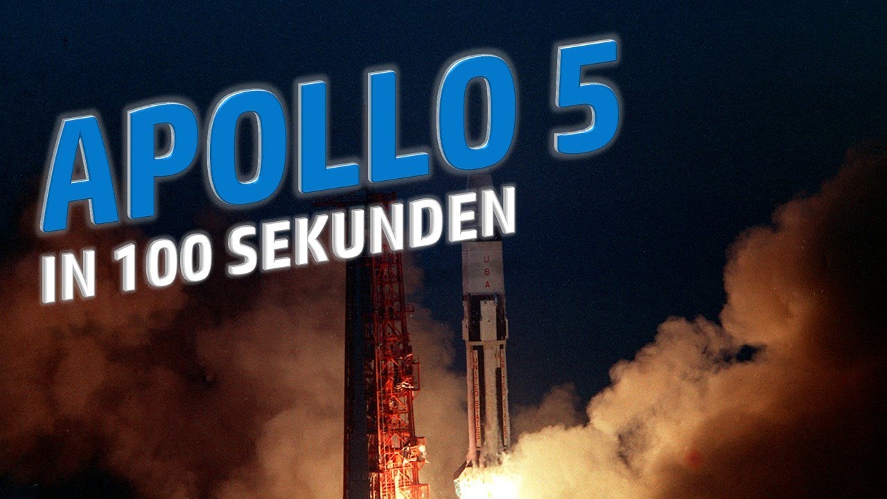 Die Apollo 5 Mission in 100 Sekunden erklärt | Mondgeflüster - YouTube