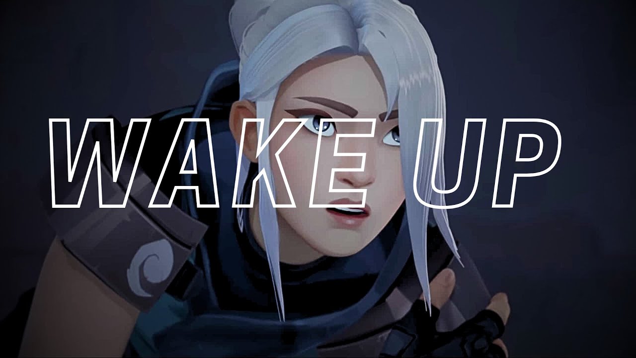 WAKE UP😈🔥 (Valorant Montage) - YouTube