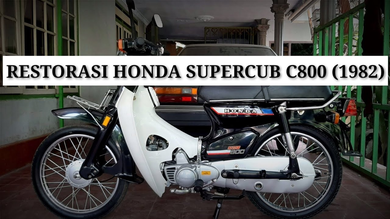 RESTORASI HONDA SUPERCUB C800 (1982) by: Antik Motor Kediri - YouTube