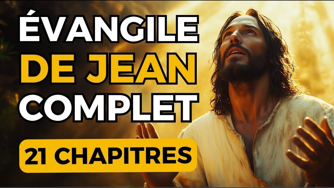 📖 Évangile selon Jean – Version complète en vidéo pour les catholiques ...