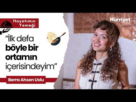 Daha 17'nin Ezgi'si, Berra Ahsen Uslu: \