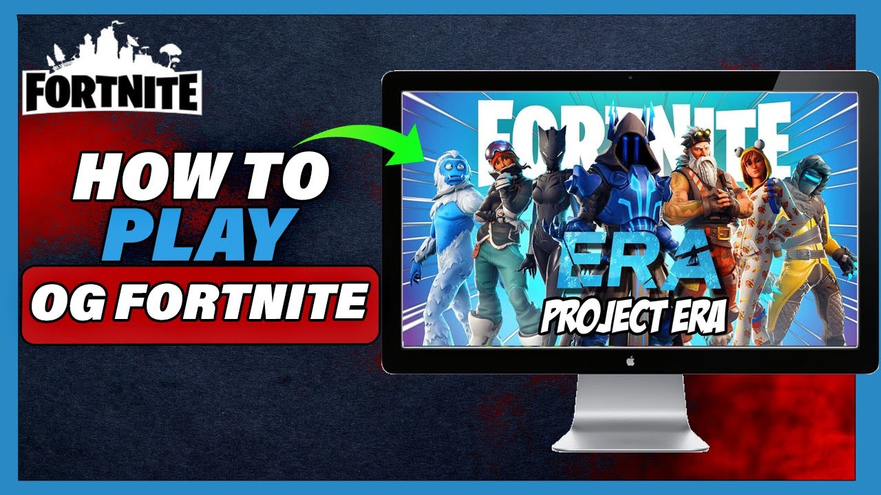 How To Play OG Fortnite In 2024 (Project Era Season 7 Tutorial) - YouTube