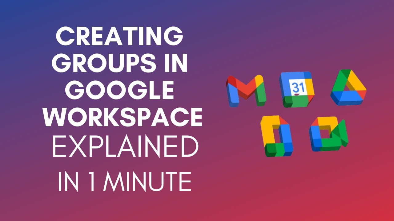 How To Create Groups In Google Workspace (2025) - YouTube