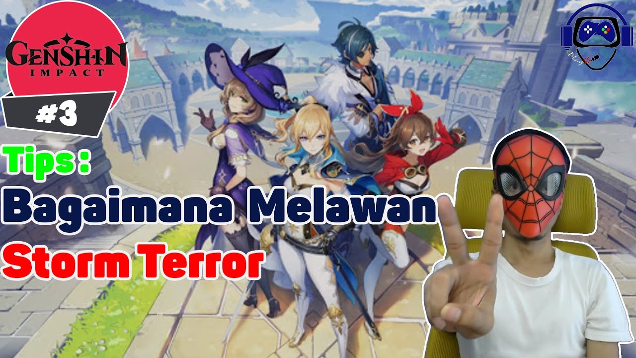 Tips Melawan Storm Terror - Genshin Impact - YouTube