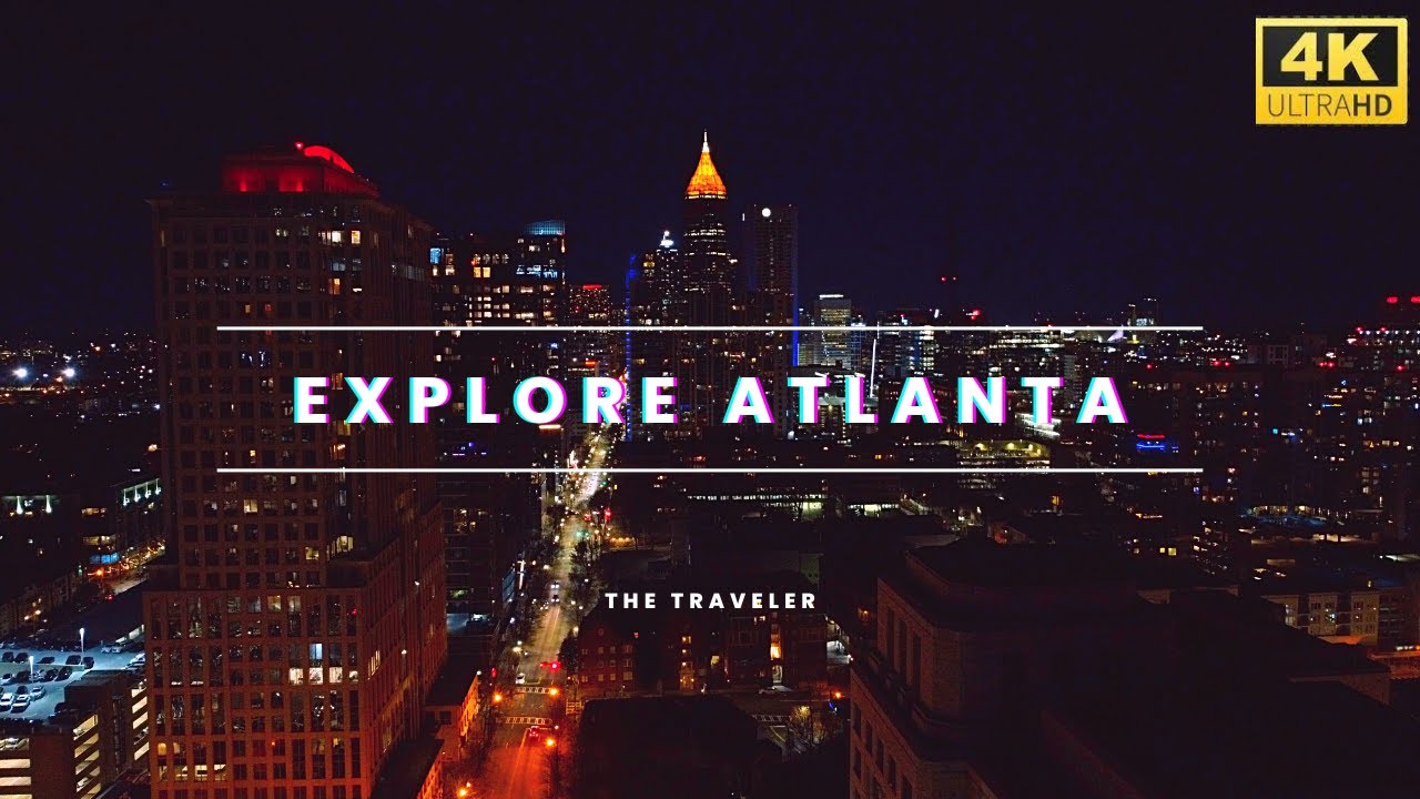 Atlanta, Georgia | 4K Drone Video مدينة اتلانتا - YouTube