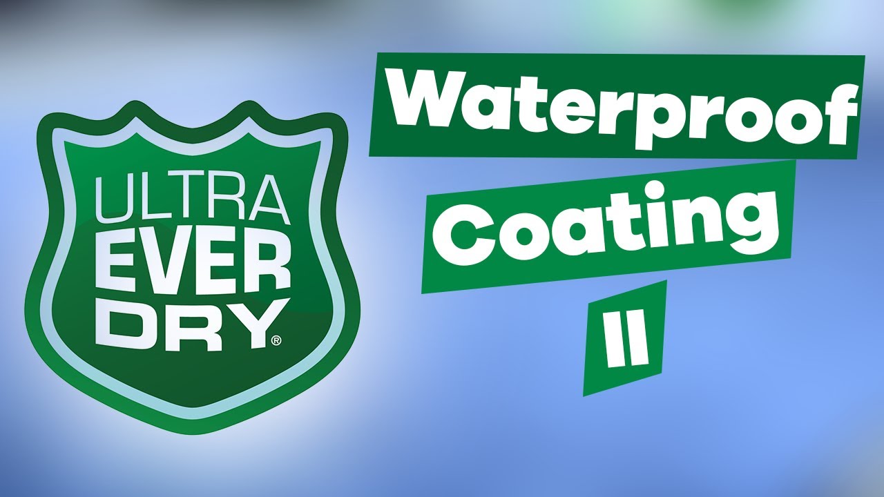 Ultra Ever Dry Waterproof Coating II | The Cary Company - YouTube