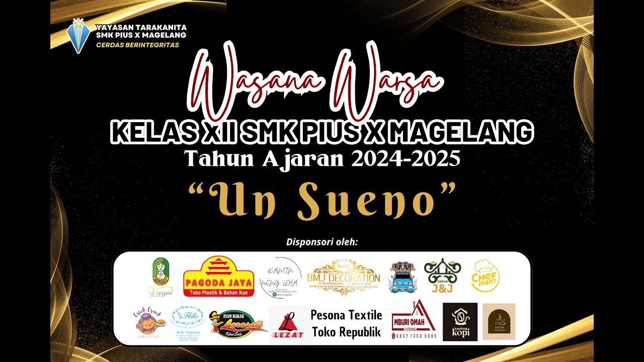WASANA WARSA SMK PIUS X MAGELANG 2025 - YouTube