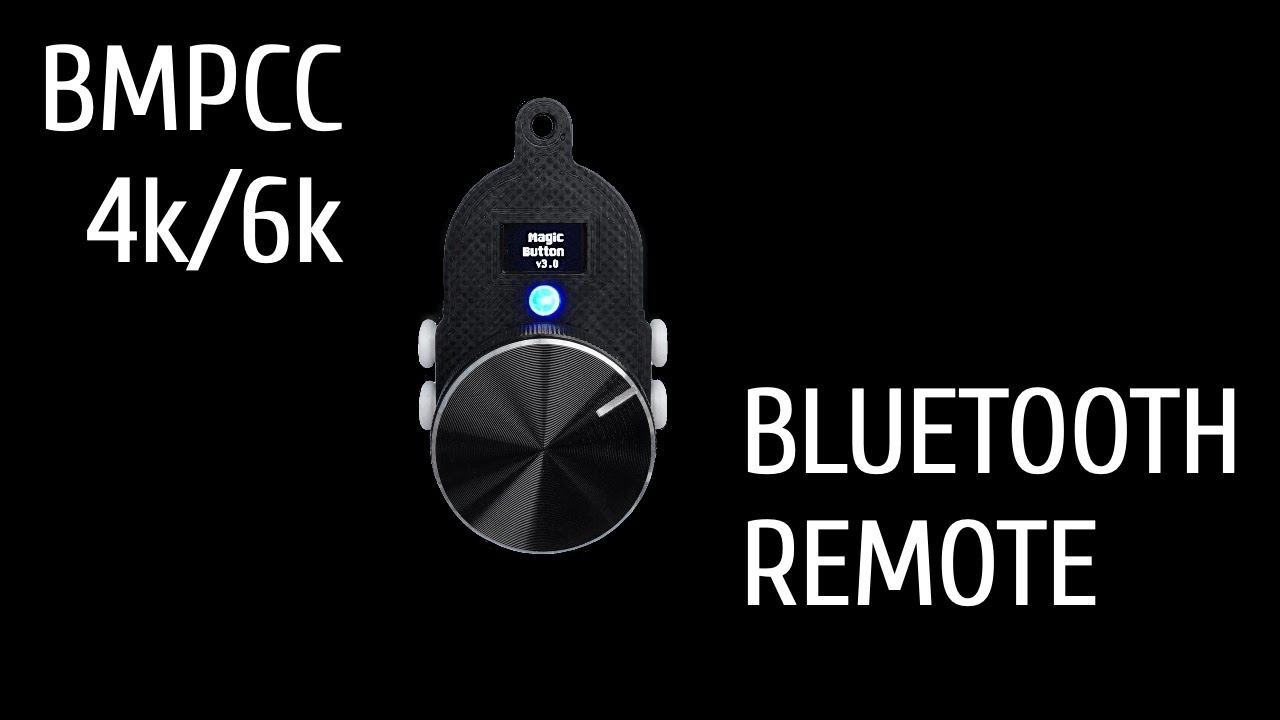 BMPCC 4k and 6k bluetooth remote: MagicButton v3. This is the one ...