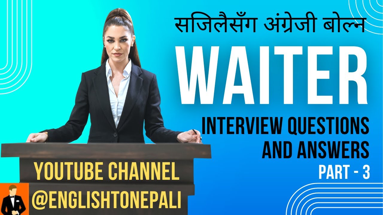 Waiter interview in Nepal - YouTube