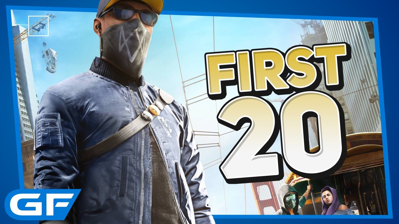 Watch_Dogs 2 ★ Die ersten 20 Minuten aus dem Open-World-Spiel ★ First ...