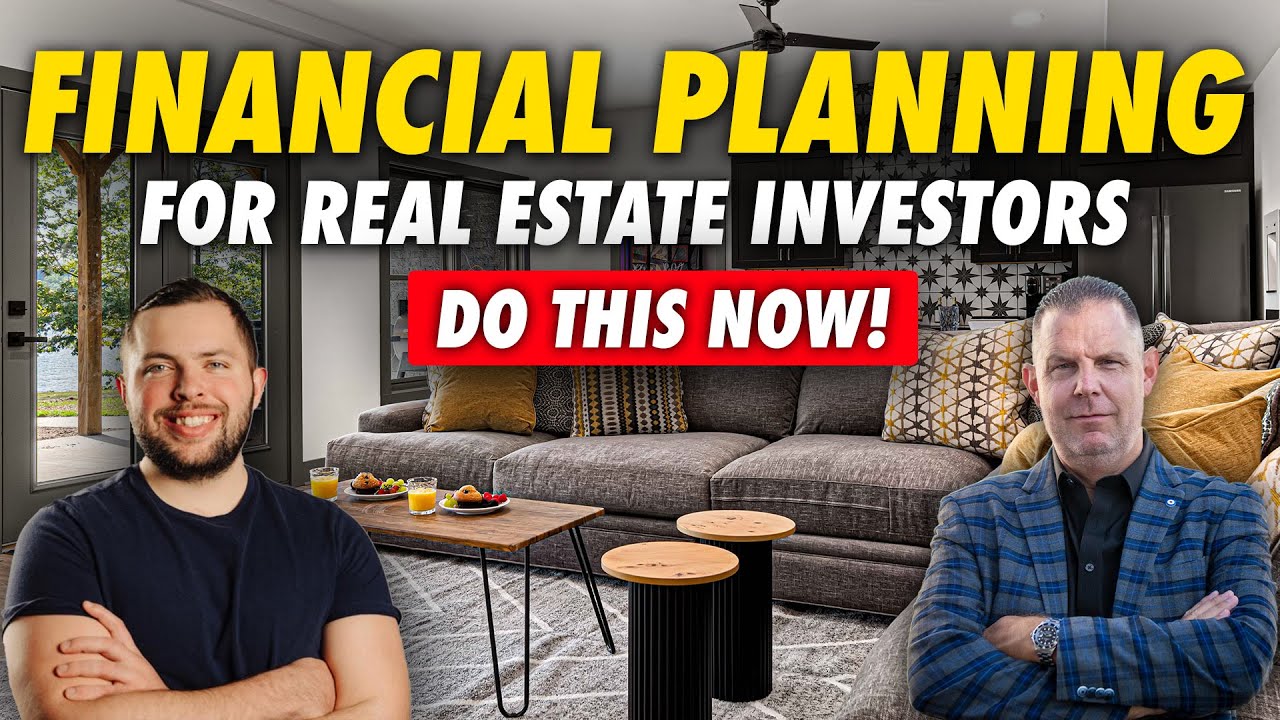 Financial Planning for Real Estate Investors - YouTube