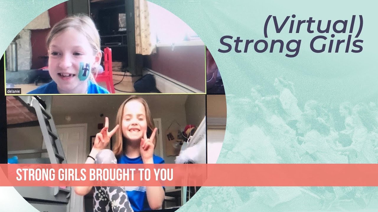 (Virtual) Strong Girls - YouTube