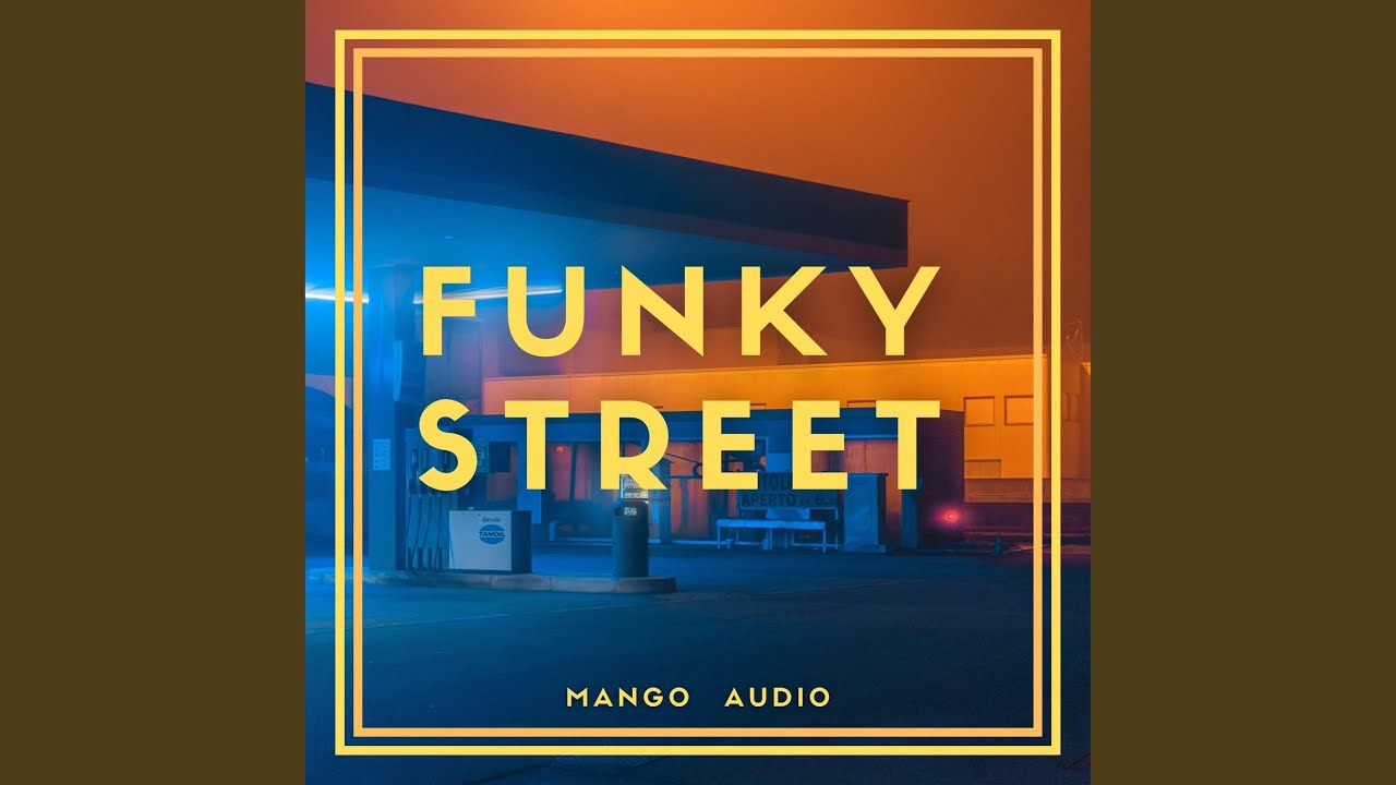Funky Street - YouTube