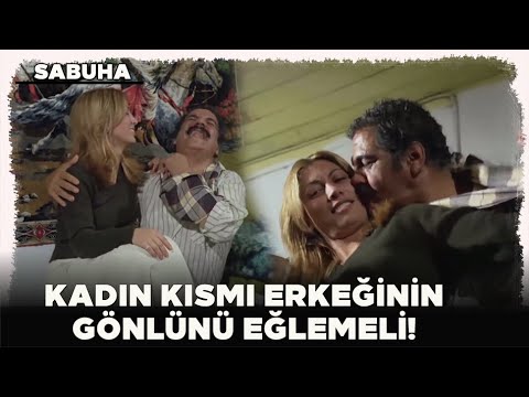 Sabuha | Kadın Kısmı Erkeğinin Gönlünü Eğlemeli! - YouTube