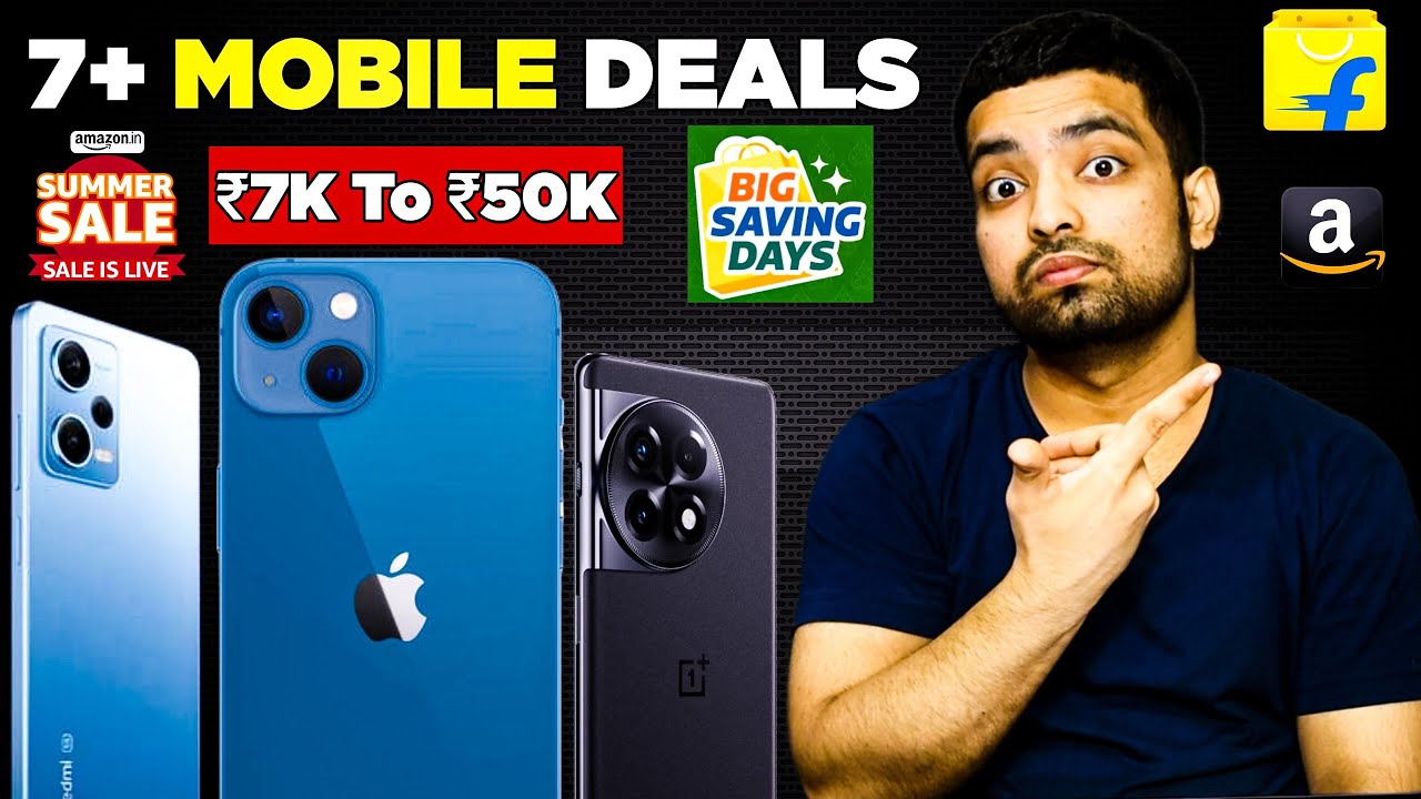 Top 7 Best Mobile Offers & Deals In Flipkart Big Saving Days & Amazon ...