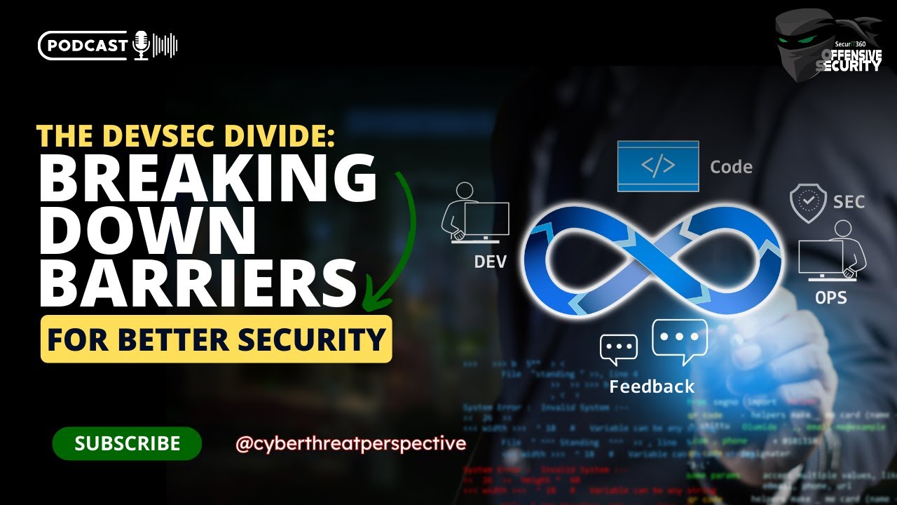 Episode 66: The DevSec Divide: Breaking Down Barriers for Better Security - YouTube