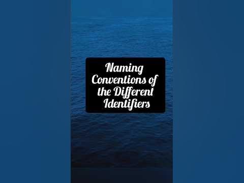 Naming conventions of the different identifiers | variable & package ...