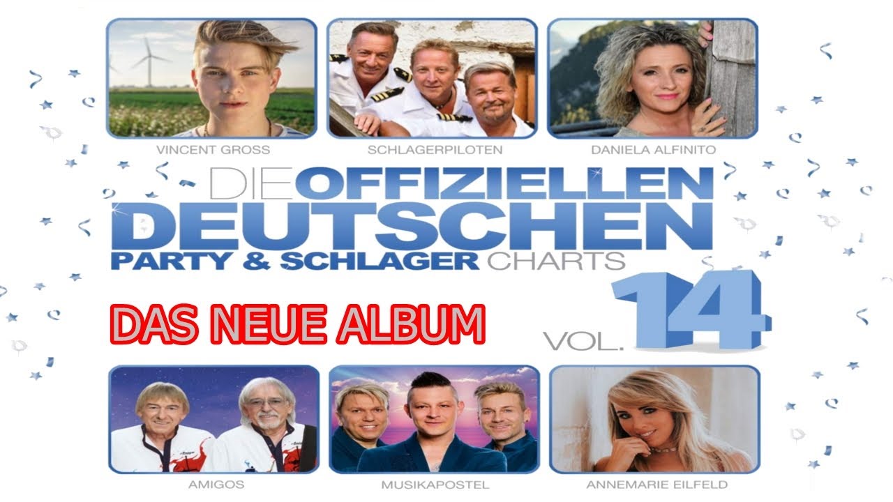 Die offiziellen deutschen Party & Schlager Charts Vol. 14 Das Neue ...