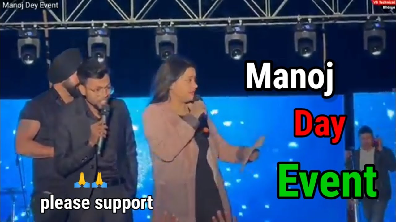 Manoj day Event ️ live even manoj day ll #manojdey ll Manoj day Event ...