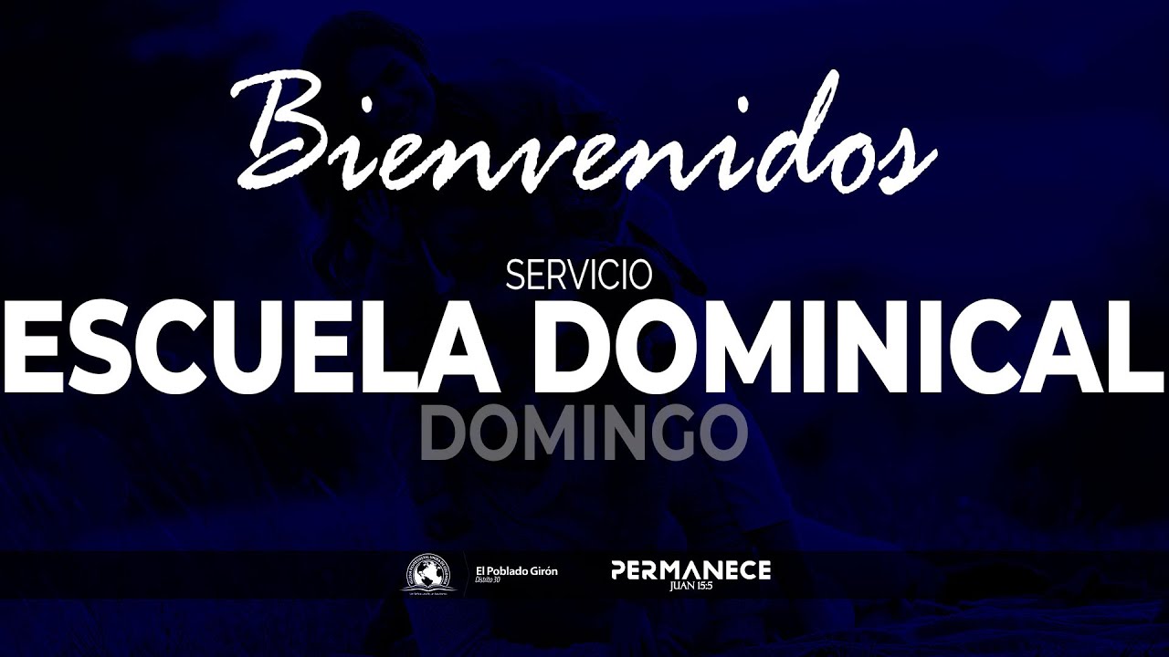 Escuela Dominical | Septiembre 08 | IPUC El Poblado Girón D30 - YouTube