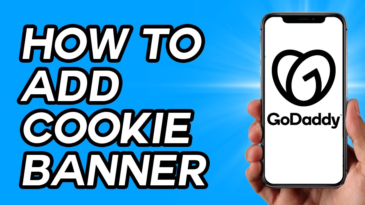 How To Add Cookie Banner In GoDaddy Website Builder 2024 - YouTube