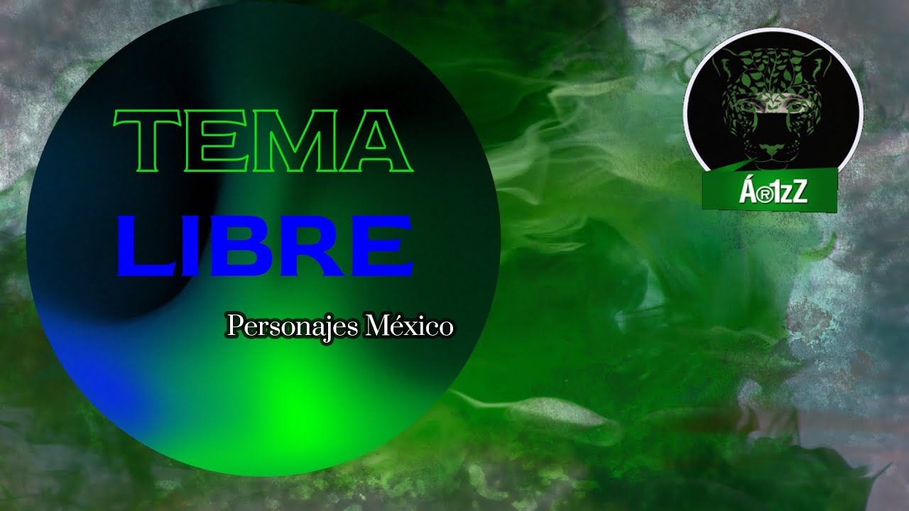 Tema Libre | Hablemos de lo que sucede en México - YouTube