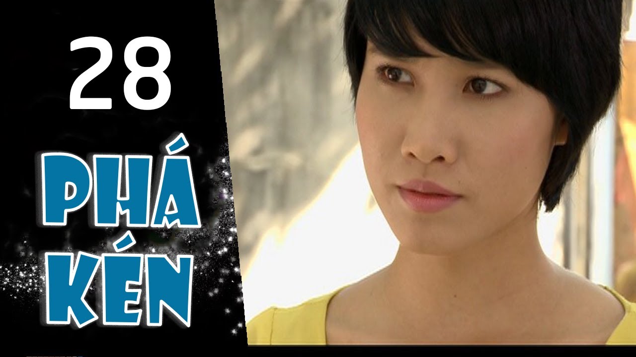Phá Kén - Tập 28 | HTVC Phim HD hay Việt Nam 2024 - YouTube