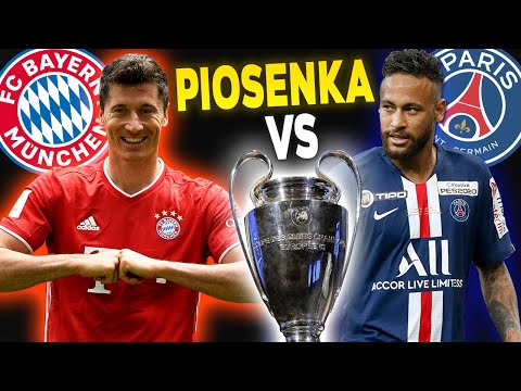 PIOSENKA - BAYERN VS PSG! LEWANDOWSKI VS NEYMAR! FINAŁ LIGI MISTRZÓW | QESEK
