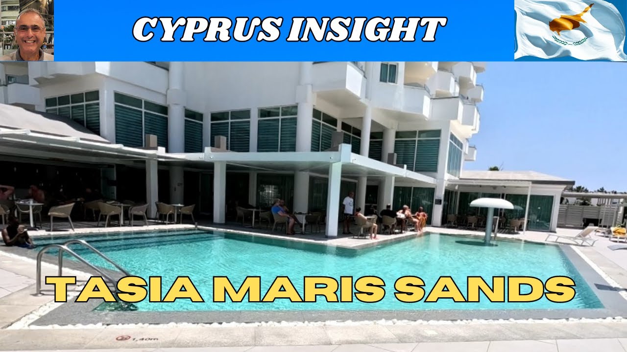 Tasia Maris Sands, Ayia Napa Cyprus - A Tour Around. - YouTube