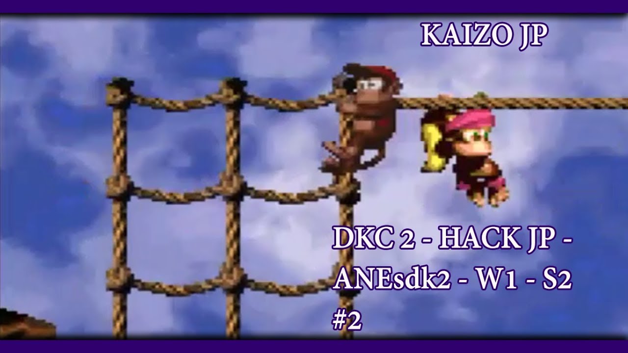 DKC 2 - HACK JP - ANEsdk2 - W1 - S2 #2 - YouTube