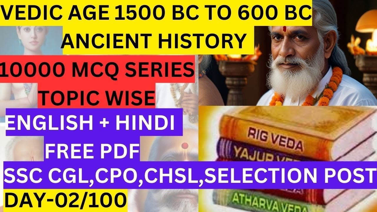 VEDIC AGE 1500 BC TO 600 BC | ANCIENT HISTORY | DAY -02 - YouTube