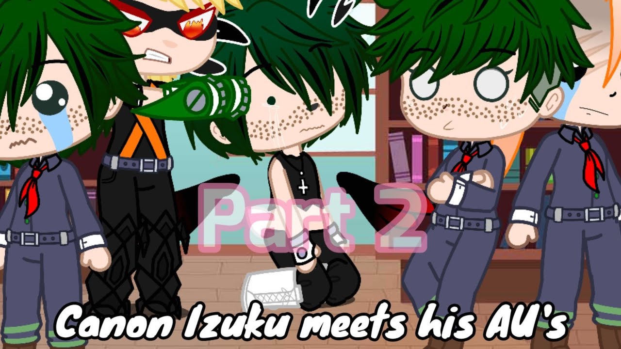 Mha Canon Deku Meets My Ausgachaclub Part 2 Youtube
