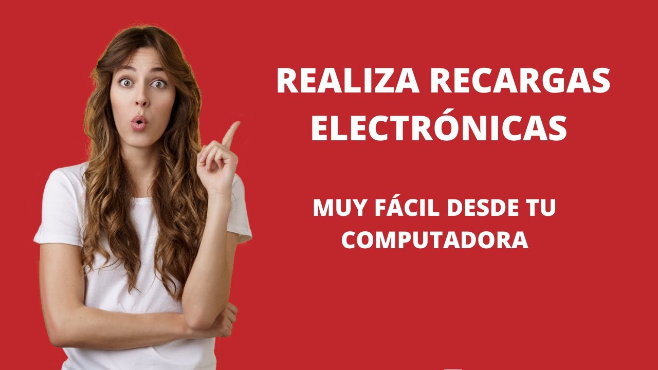 Hacer recargas electrónicas desde mi computadora - YouTube