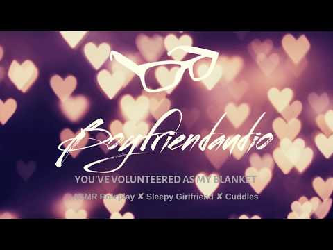 It's Cold, so You're My Blanket Now.. [Boyfriend Roleplay][Cuddles] ASMR