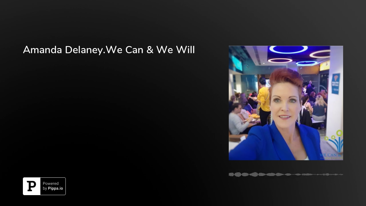 Amanda Delaney.We Can & We Will - YouTube