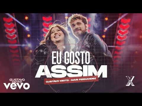 Dj Alisson Mix Feat Gustavo Mioto, Mari Fernandez - Eu Gosto Assim (2022)