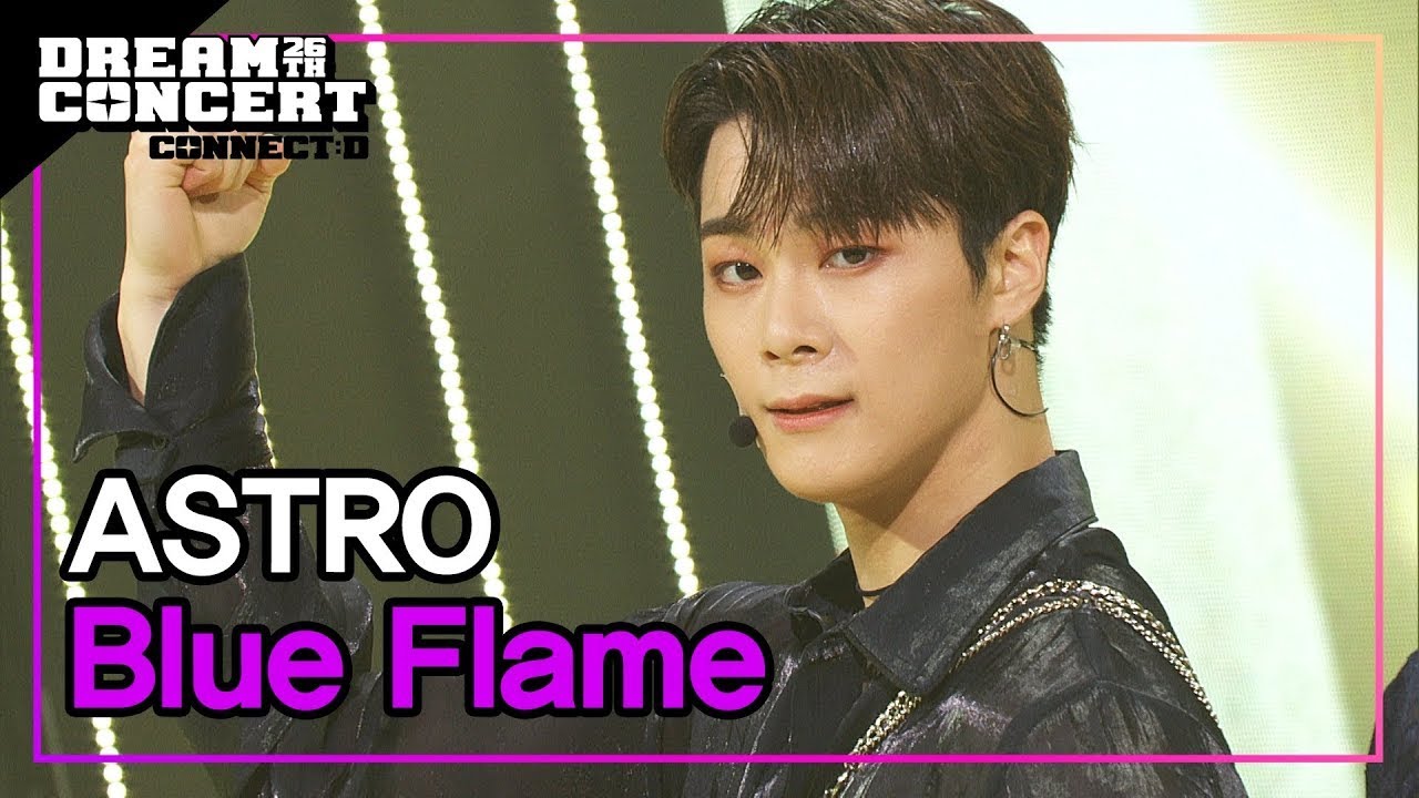 ASTRO, Blue Flame (아스트로, Blue Flame) [DREAM CONCERT CONNECT:D 200725 ...