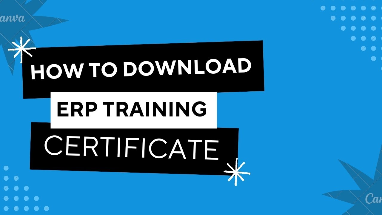 How to Download ERP Training Certificate - YouTube