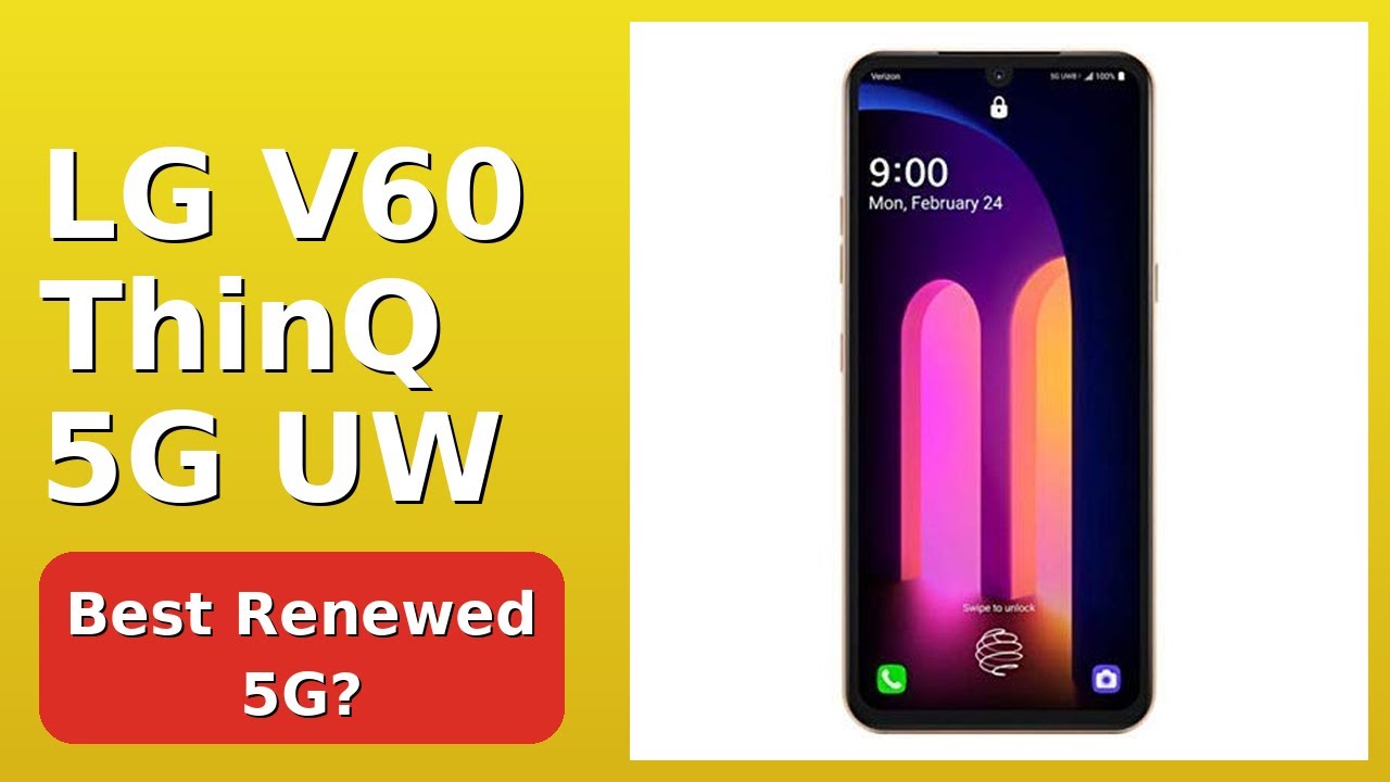 REVIEW (2026): LG V60 ThinQ 5G UW. Features. - YouTube