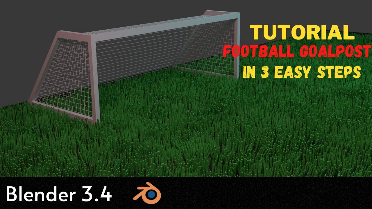 Football/Soccer Goalpost tutorial - Blender 3.4 - YouTube