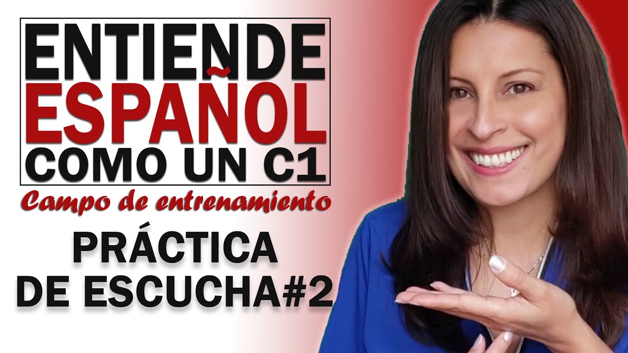 SPANISH LISTENING PRACTICE 2 Ejercicio Para Mejorar Tu Escucha En spanish-listening-practice-2-ejercicio-para-mejorar-tu-escucha-en
