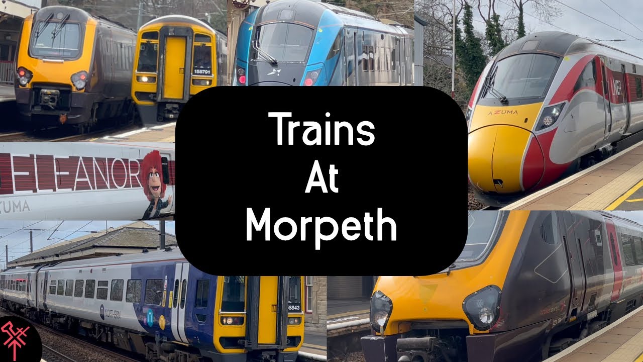Trains At Morpeth - YouTube
