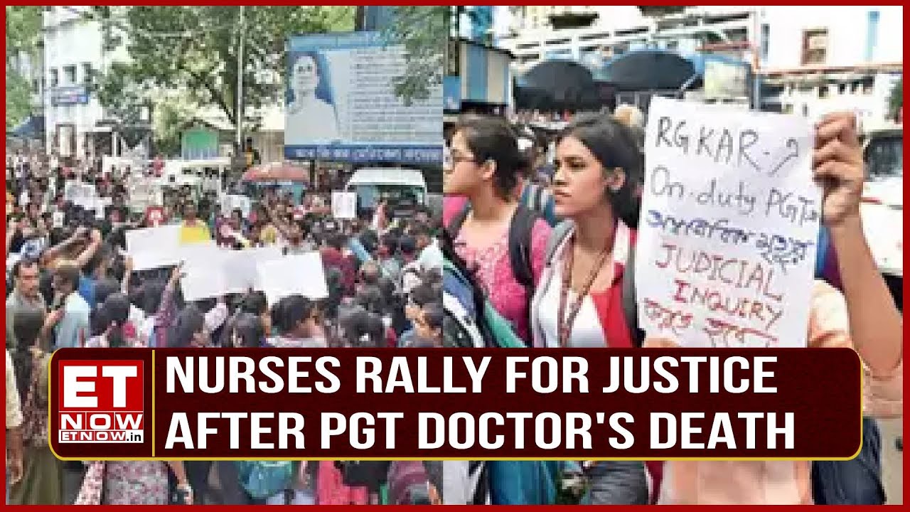Nurses Rally for Justice After PGT Doctor Found Dead at RG Kar Medical ...