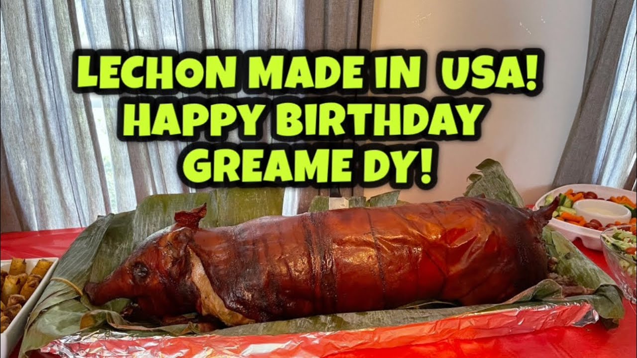 LECHON MADE iN AMERICA | FILIPINO BIRTHDAY CELEBRATION… - YouTube