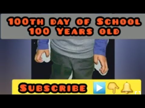 100 Years old Man | 100th day of School | quick makeover | Trouble ...